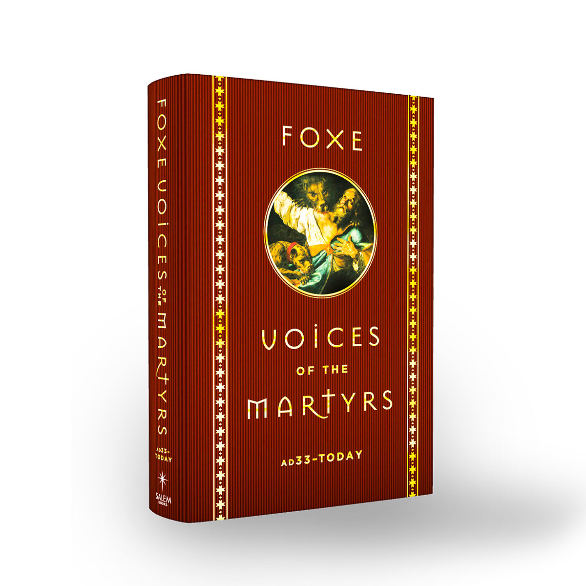 Foxe: Voices of the Martyrs - The Voice of the Martyrs