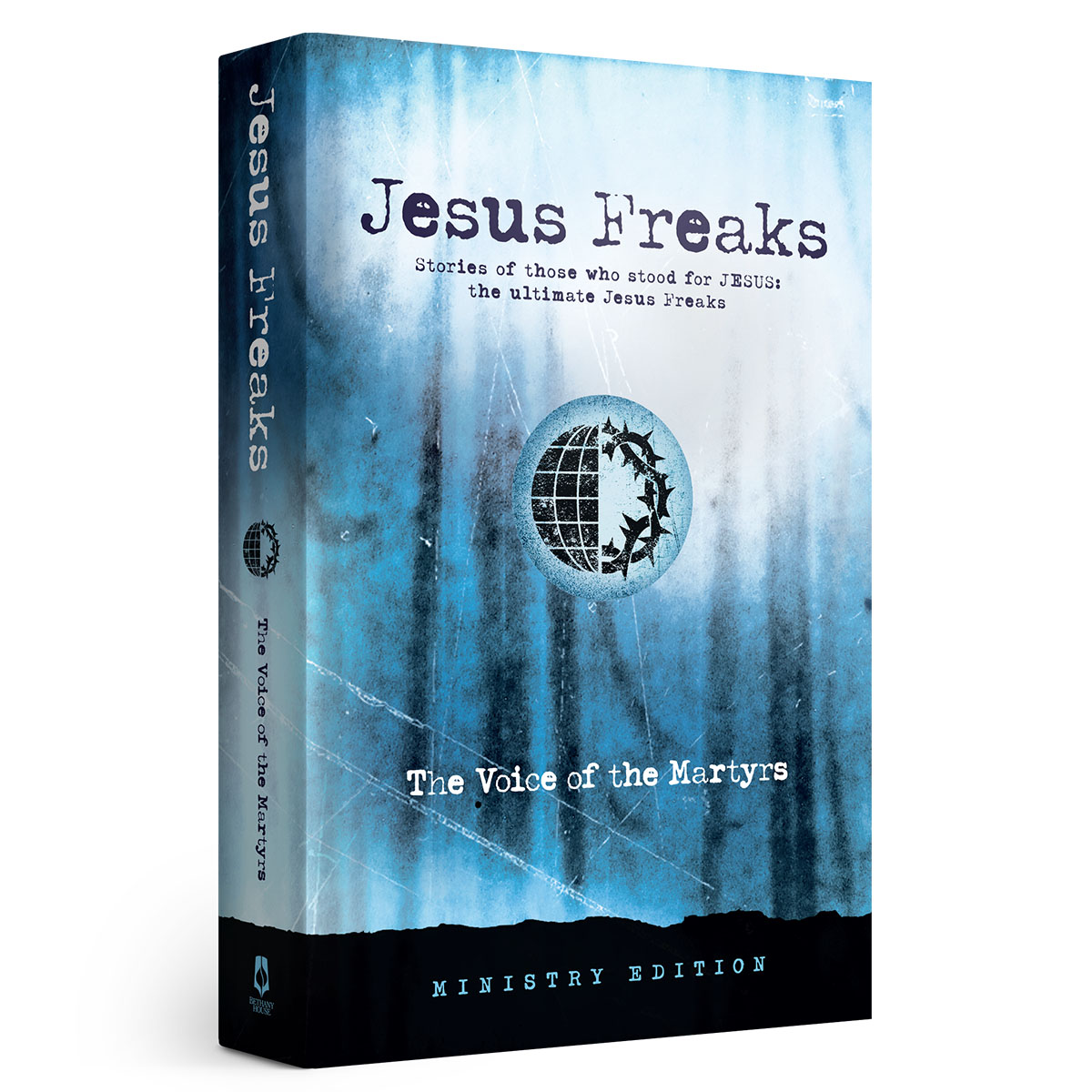 Jesus Freaks - The Voice of the Martyrs