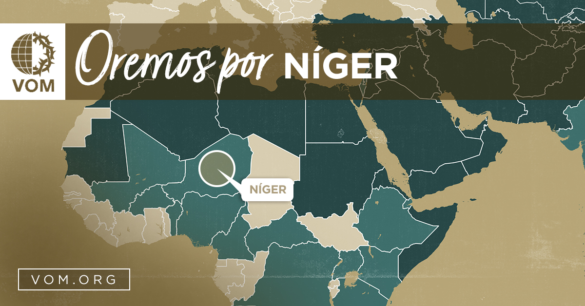 La Voz de los Mártires: Estamos orando por los cristianos perseguidos en Níger